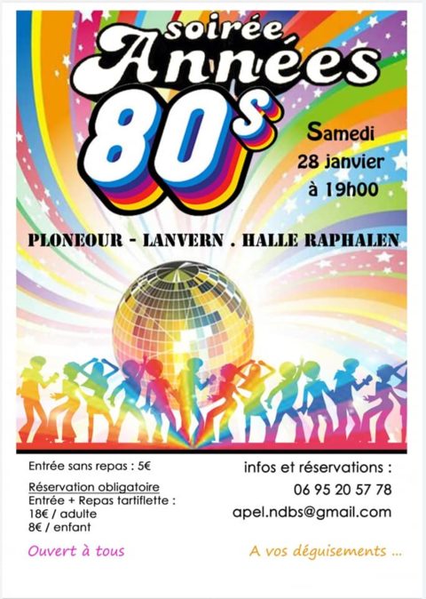 Soirée ANNEES 80 | Ecole Notre Dame de Bon Secours PLONEOUR-LANVERN